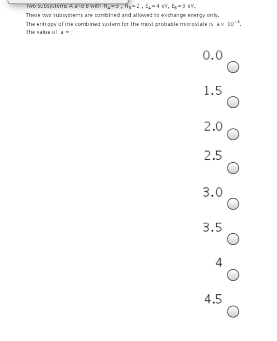 Solved Two Subsystems A And B With NA 3 N 2 E 4 EV Chegg