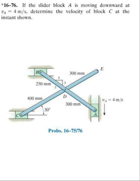 Solved *16-76. ﻿If the slider block A ﻿is moving downward at | Chegg.com
