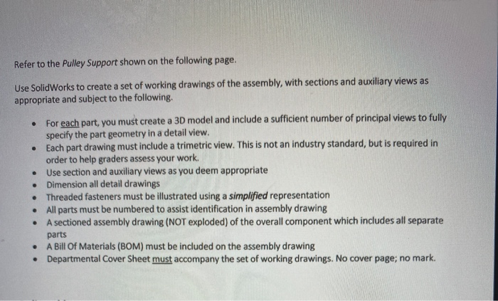 Refer to the Pulley Support shown on the following | Chegg.com