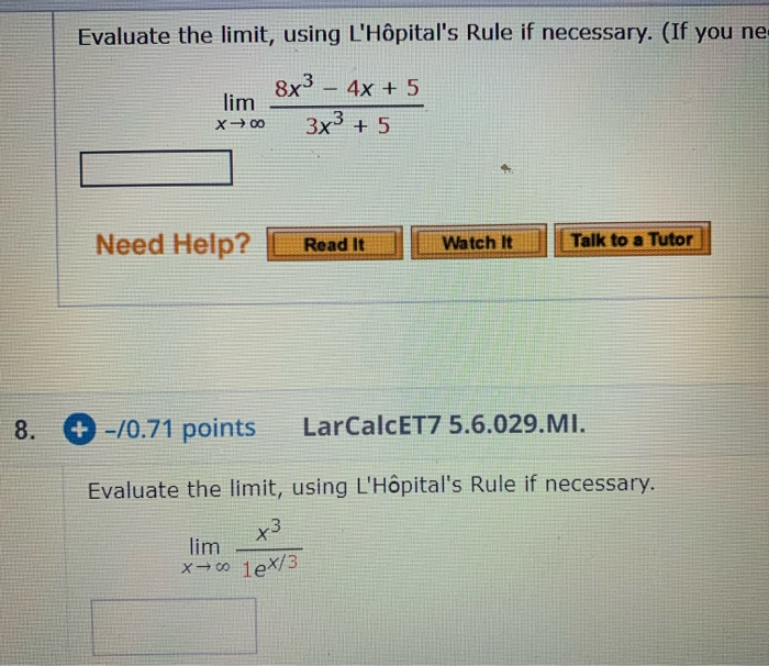 Solved Evaluate the limit using techniques from Chapters 2 | Chegg.com