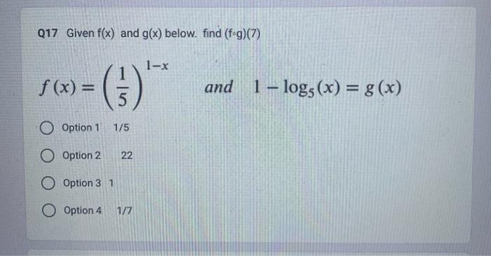 Solved Q17 Given f(x) and g(x) below. find (f∘g)(7) | Chegg.com