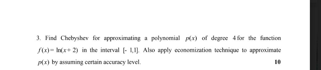 Solved Find Chebyshev for approximating a polynomial p(x) | Chegg.com
