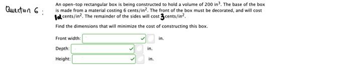 Solved An open-top rectangular box is being constructed to | Chegg.com