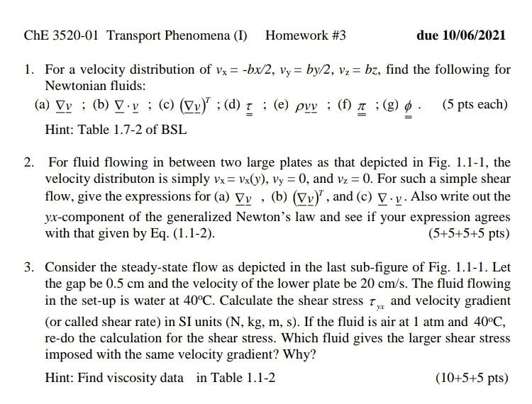 Solved ChE 3520-01 Transport Phenomena (1) Homework #3 due | Chegg.com