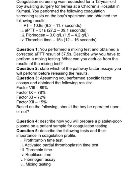 Solved Coagulation screening was requested for a 12-year-old | Chegg.com