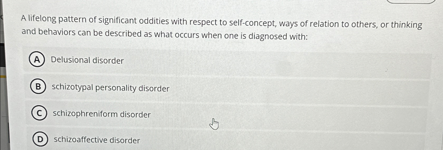 Solved A lifelong pattern of significant oddities with | Chegg.com