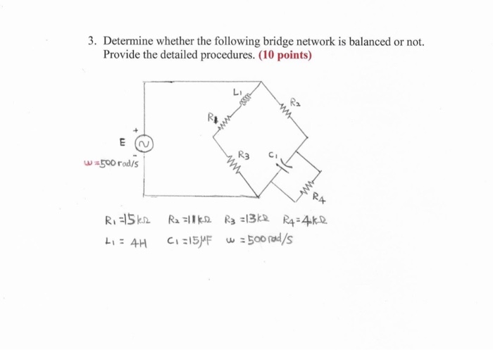 Solved 3. Determine whether the following bridge network is | Chegg.com