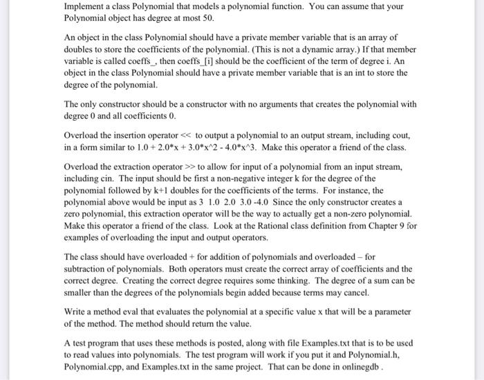 Solved Implement a class Polynomial that models a polynomial | Chegg.com