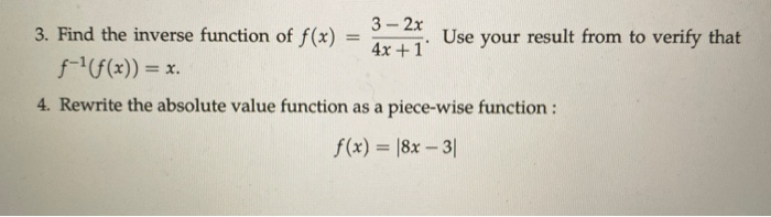 Solved 3 - 2x 3. Find the inverse function of f(x) Use your | Chegg.com