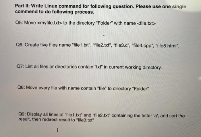 Solved Part Ii Write Linux Command For Following Question 5702