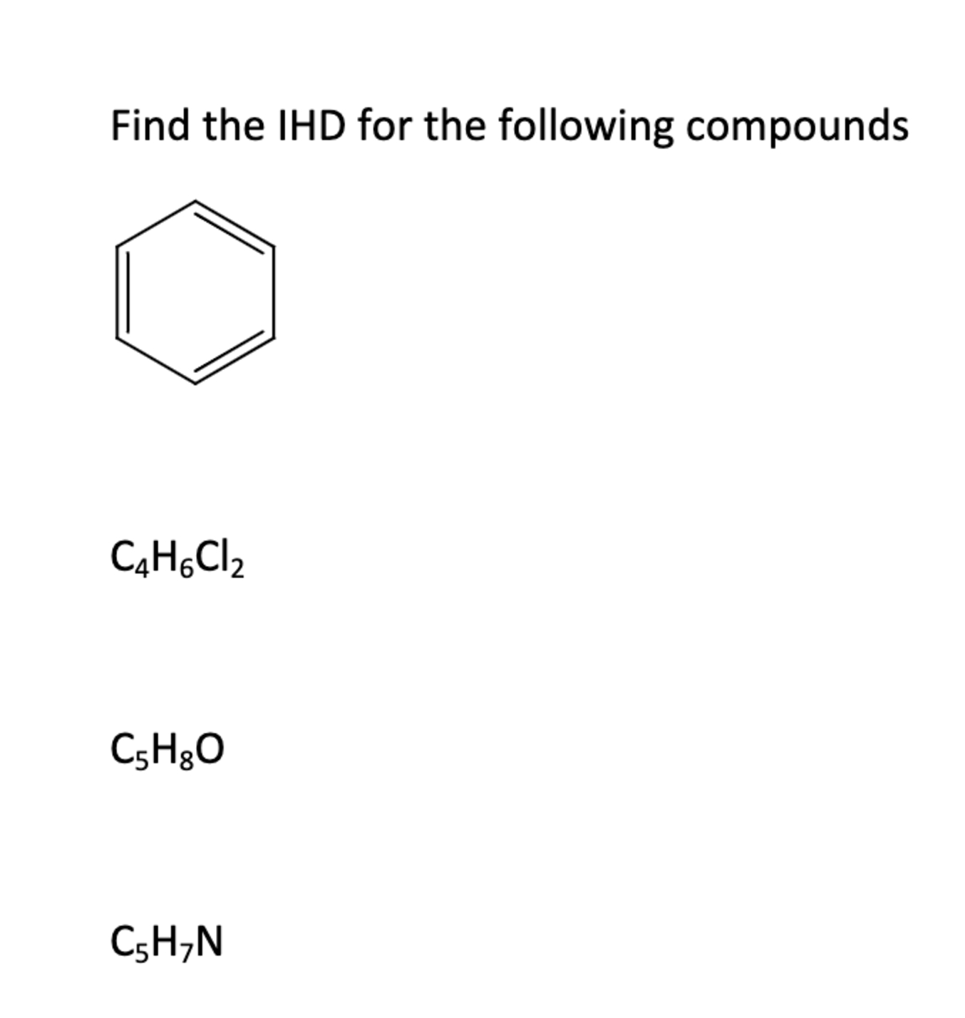 Solved Find the IHD for the following | Chegg.com