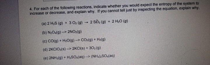 Solved 4. For each of the following reactions, indicate | Chegg.com
