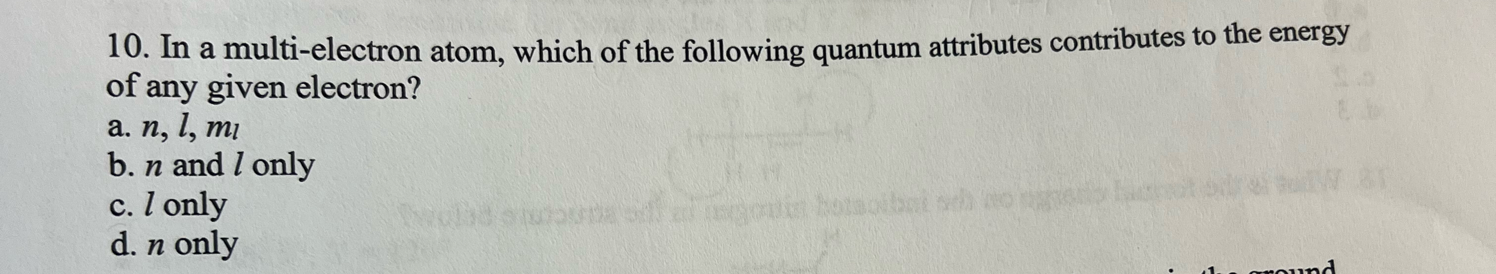 Solved In a multi-electron atom, which of the following | Chegg.com