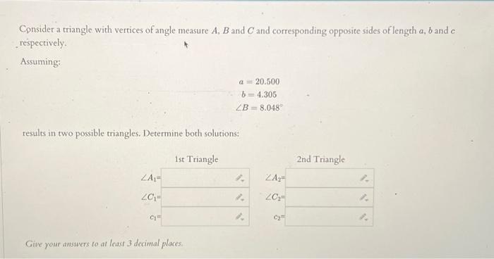 Solved Consider a triangle with vertices of angle measure | Chegg.com