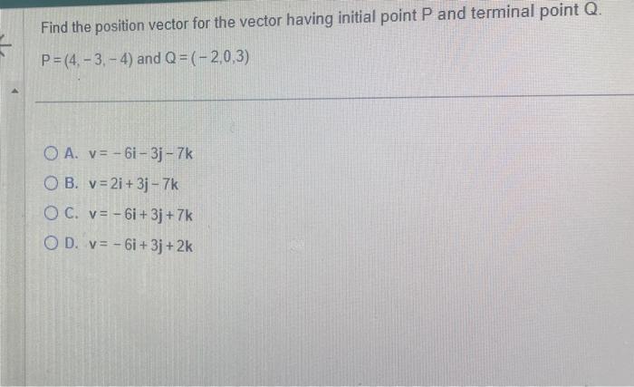 Solved Find the position vector for the vector having | Chegg.com