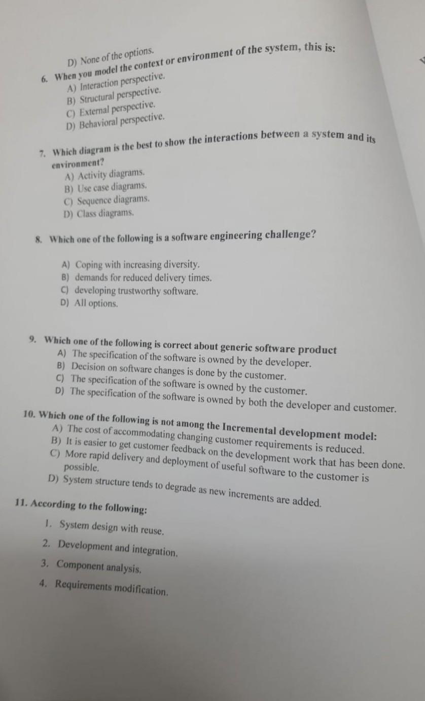 Solved D) None of the options. 6. When you model the context | Chegg.com
