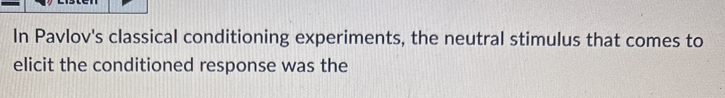 Solved In Pavlov's classical conditioning experiments, the | Chegg.com