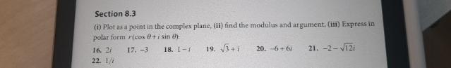 Solved Section 8.3(i) ﻿Plot as point in the complex plane, | Chegg.com