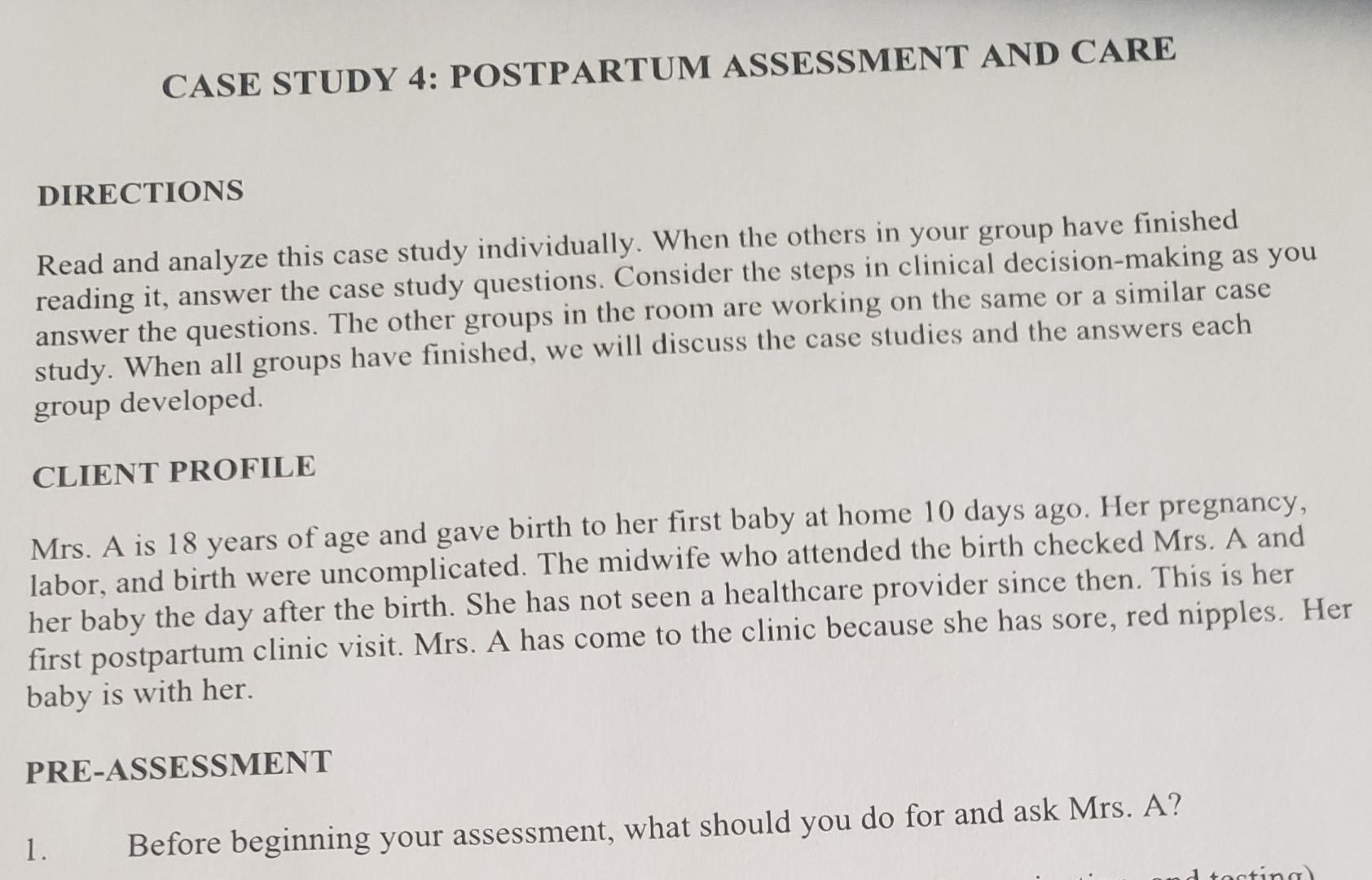Solved CASE STUDY 4: POSTPARTUM ASSESSMENT AND CARE | Chegg.com