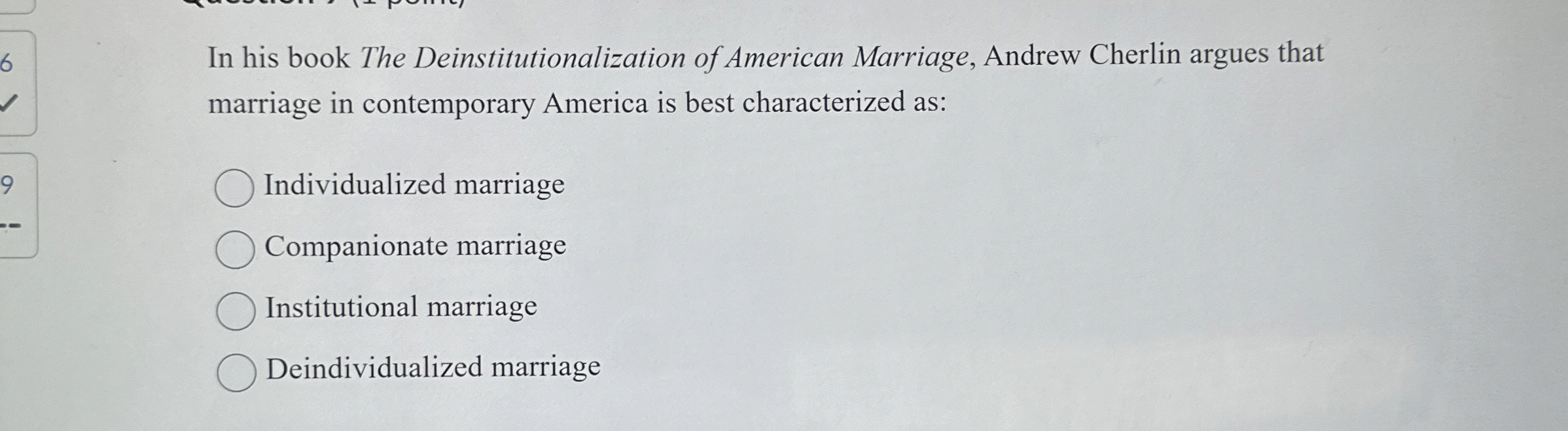 Solved In his book The Deinstitutionalization of American | Chegg.com