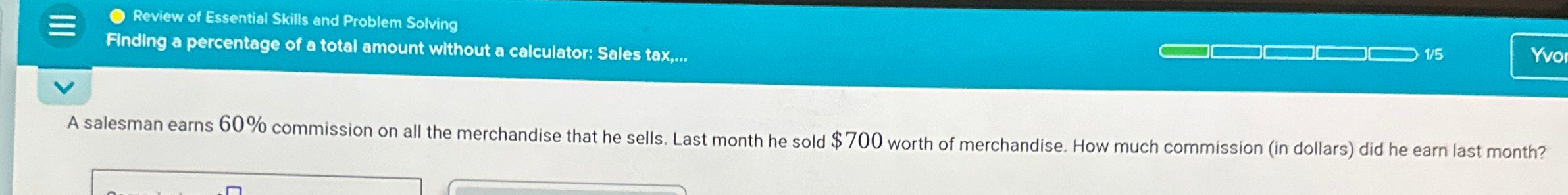 Solved A salesman earns 60% ﻿commission on all the | Chegg.com