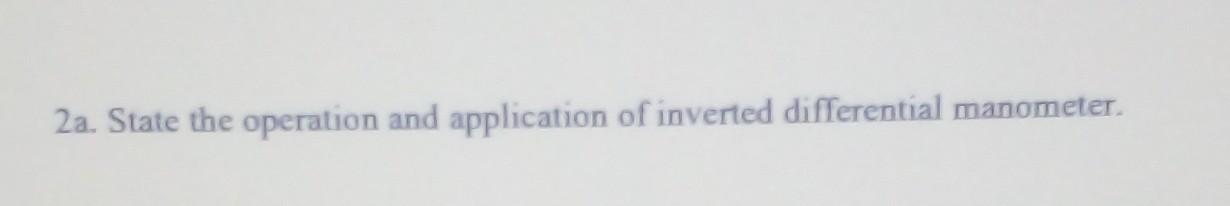 Solved 2a. State the operation and application of inverted | Chegg.com