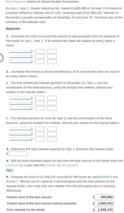 Solved Bond Discount, Entries for Bonds Payable Transactions | Chegg.com