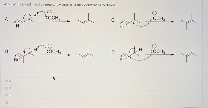 Solved Which of the following is the correct arrow pushing | Chegg.com