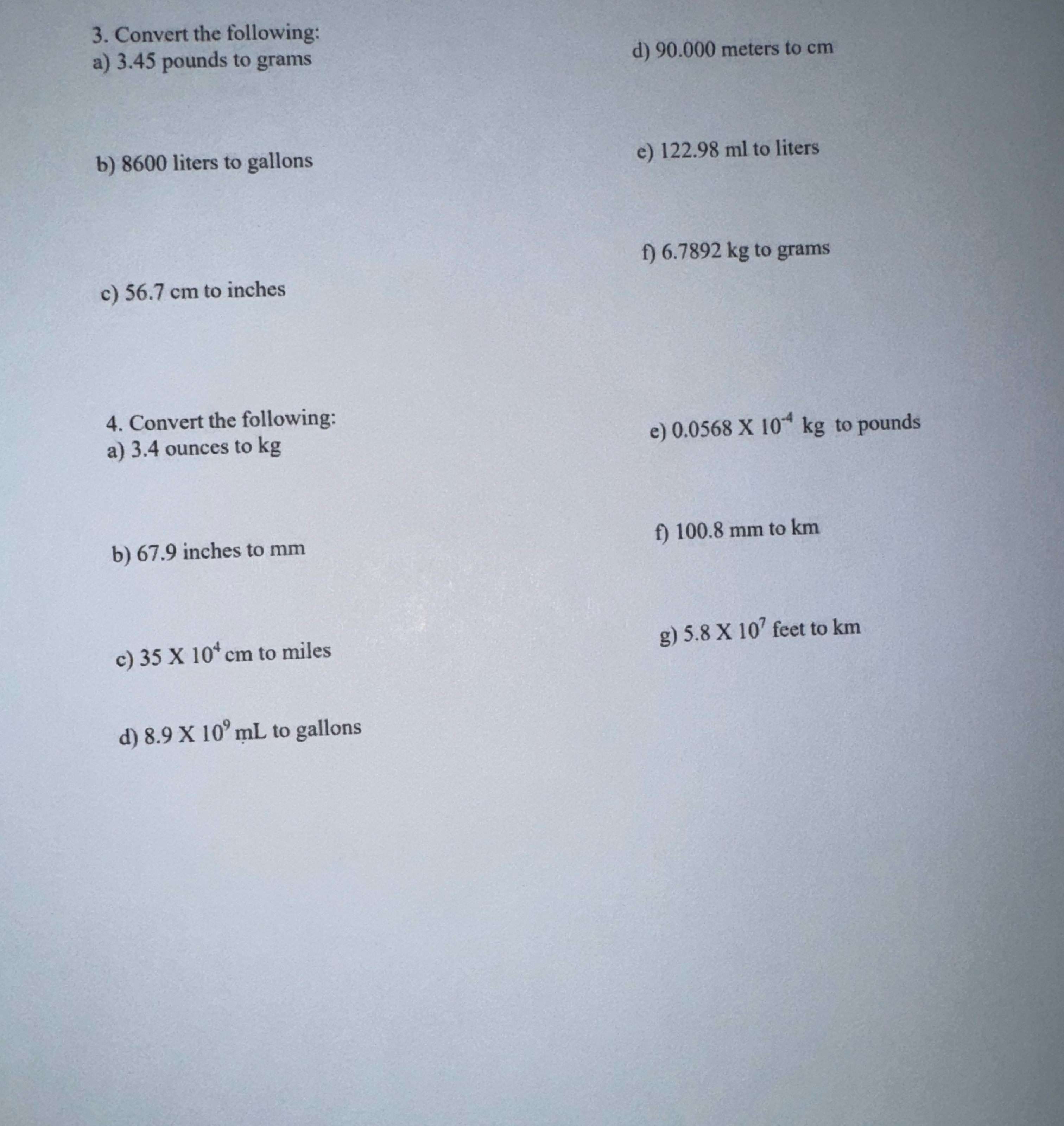 Solved Convert the following:a) 3.45 ﻿pounds to gramsb) 8600 | Chegg.com