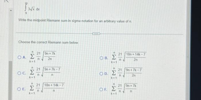 9 3√x dx Write the midpoint Riemann sum in sigma | Chegg.com