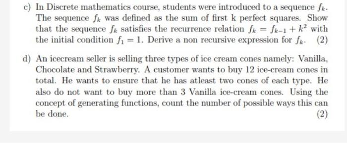 Solved c) In Discrete mathematics course, students were | Chegg.com