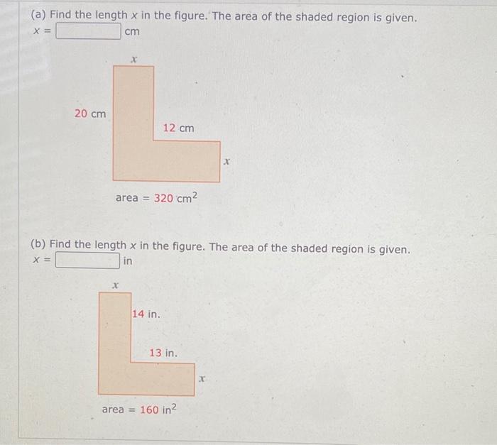Solved (a) Find the length x in the figure. The area of the | Chegg.com