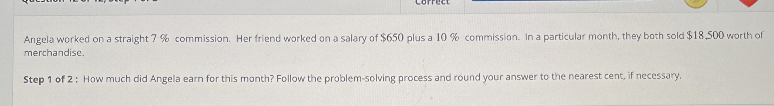 Solved Angela worked on a straight 7% ﻿commission. Her | Chegg.com