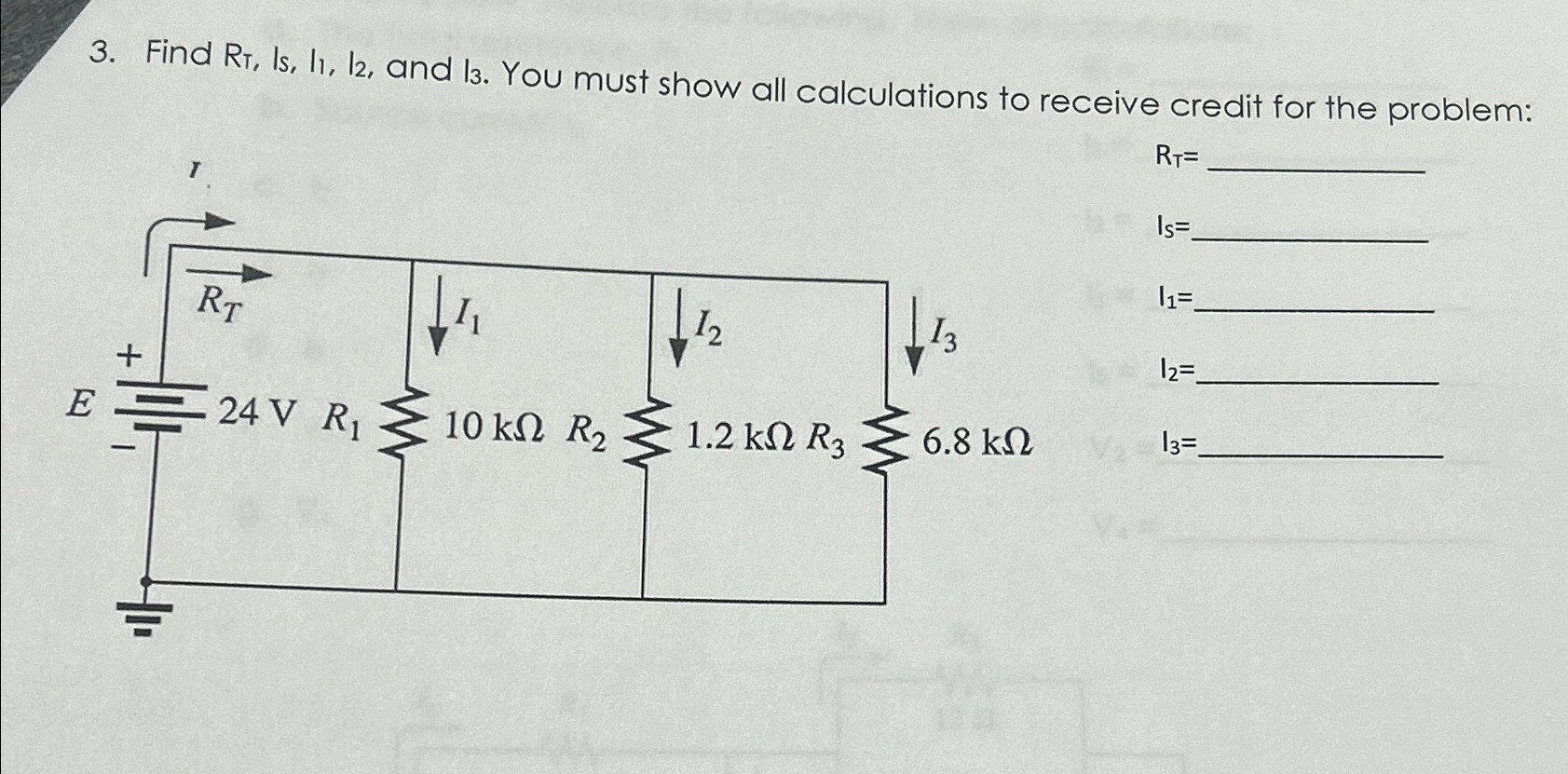 Solved Find RT,l1,l1,l2, ﻿and l3. ﻿You must show all | Chegg.com