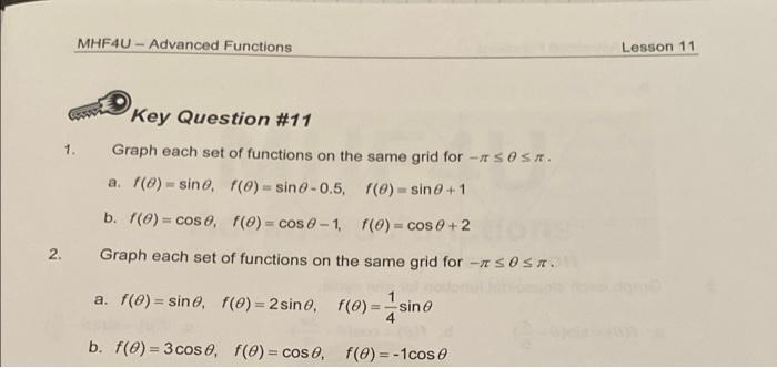 Solved MHF4U - Advanced Functions Lesson 11 1. Key Question | Chegg.com