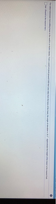 Solved The Test Olevision Transmitting Tower In The World Is