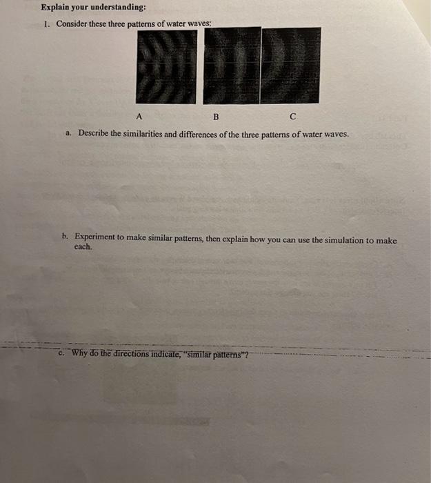 Solved 1. Consider these three patterns of water waves: a. | Chegg.com
