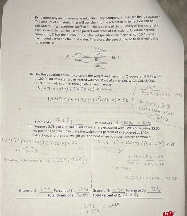 Solved 3. Extractions rely on differences in solubility of | Chegg.com