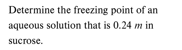 Solved Determine the freezing point of an aqueous solution | Chegg.com