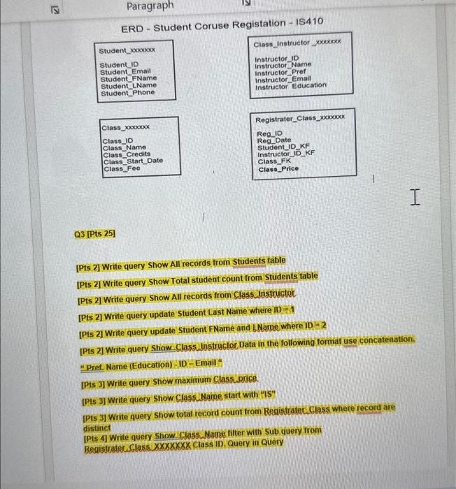 Solved 3. this is an intro to database design question I am | Chegg.com