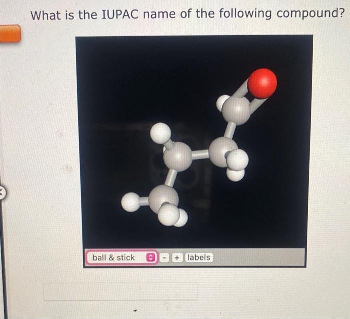 Solved What is the IUPAC name of the following | Chegg.com