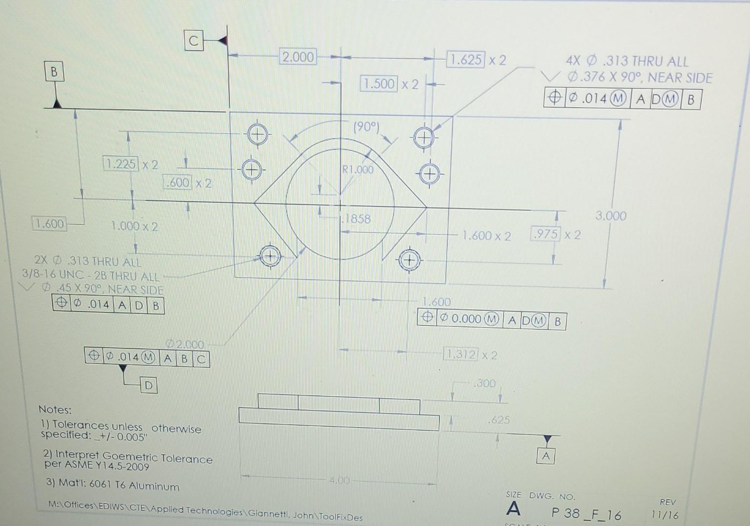 2.000 B 1.625 x 2 1.500 x 2 + . 4X 0.313 THRU ALL V | Chegg.com