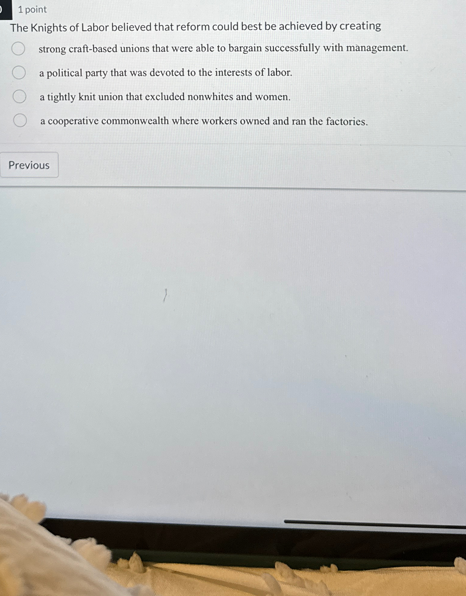 Solved 1 ﻿pointThe Knights of Labor believed that reform | Chegg.com