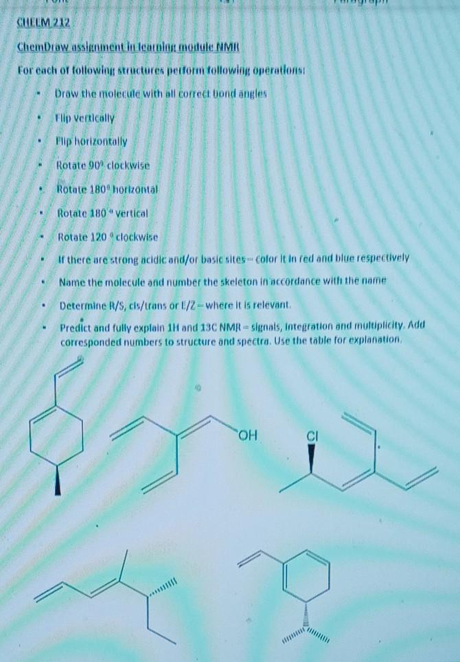 Solved CHELM 212 ChemDraw asslinment in learning module NMI | Chegg.com