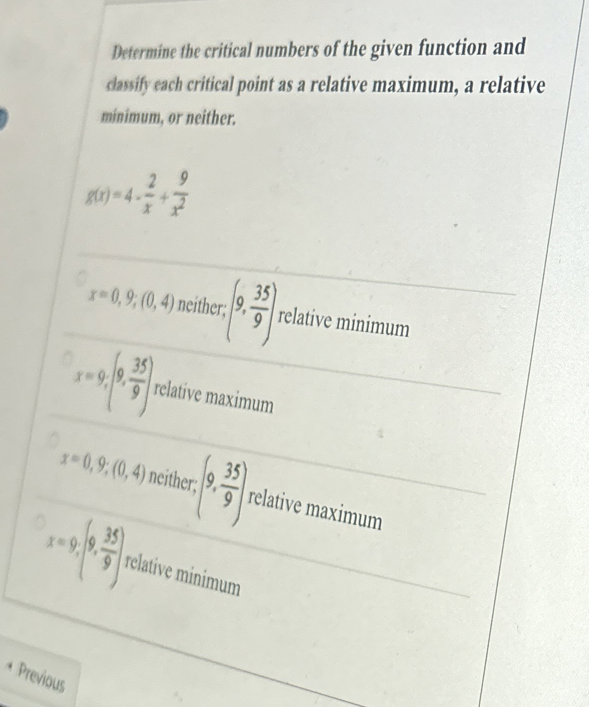 Solved Determine the critical numbers of the given function | Chegg.com