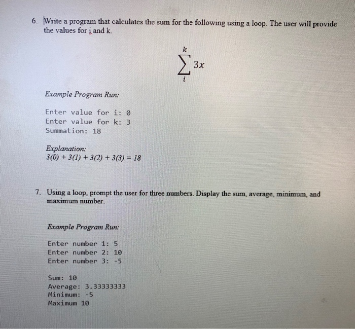 Solved 6. Write a program that calculates the sum for the | Chegg.com