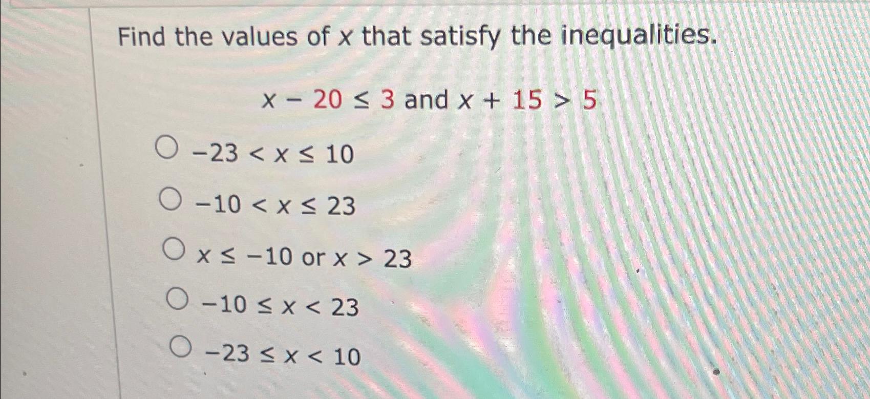 Find the values of x ﻿that satisfy the | Chegg.com
