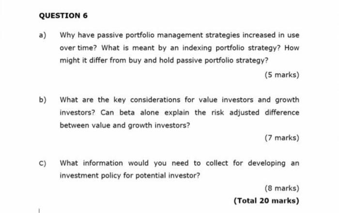 Solved a) Why have passive portfolio management strategies | Chegg.com