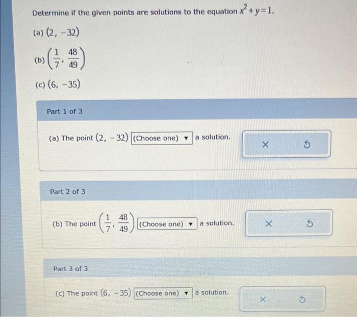 Solved Determine if the given points are solutions to the | Chegg.com