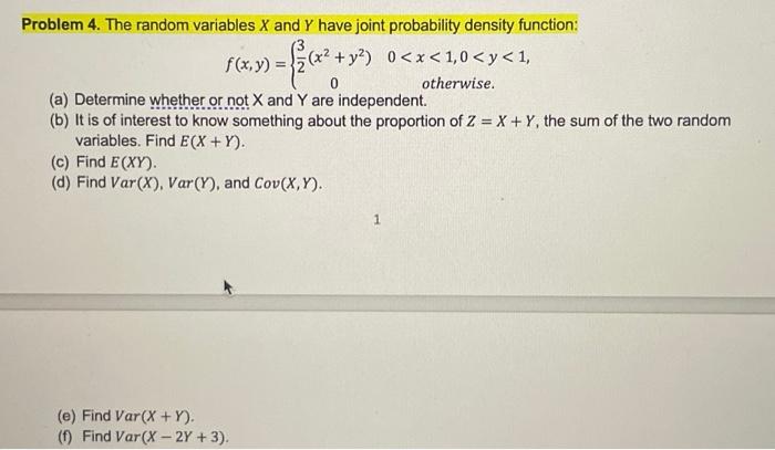 Solved Problem 4. The random variables X and Y have joint | Chegg.com